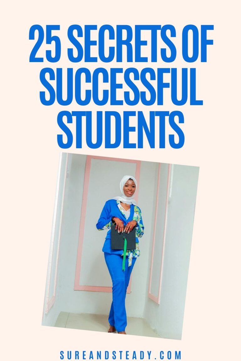 25 Secrets Of Successful Students - Sure And Steady